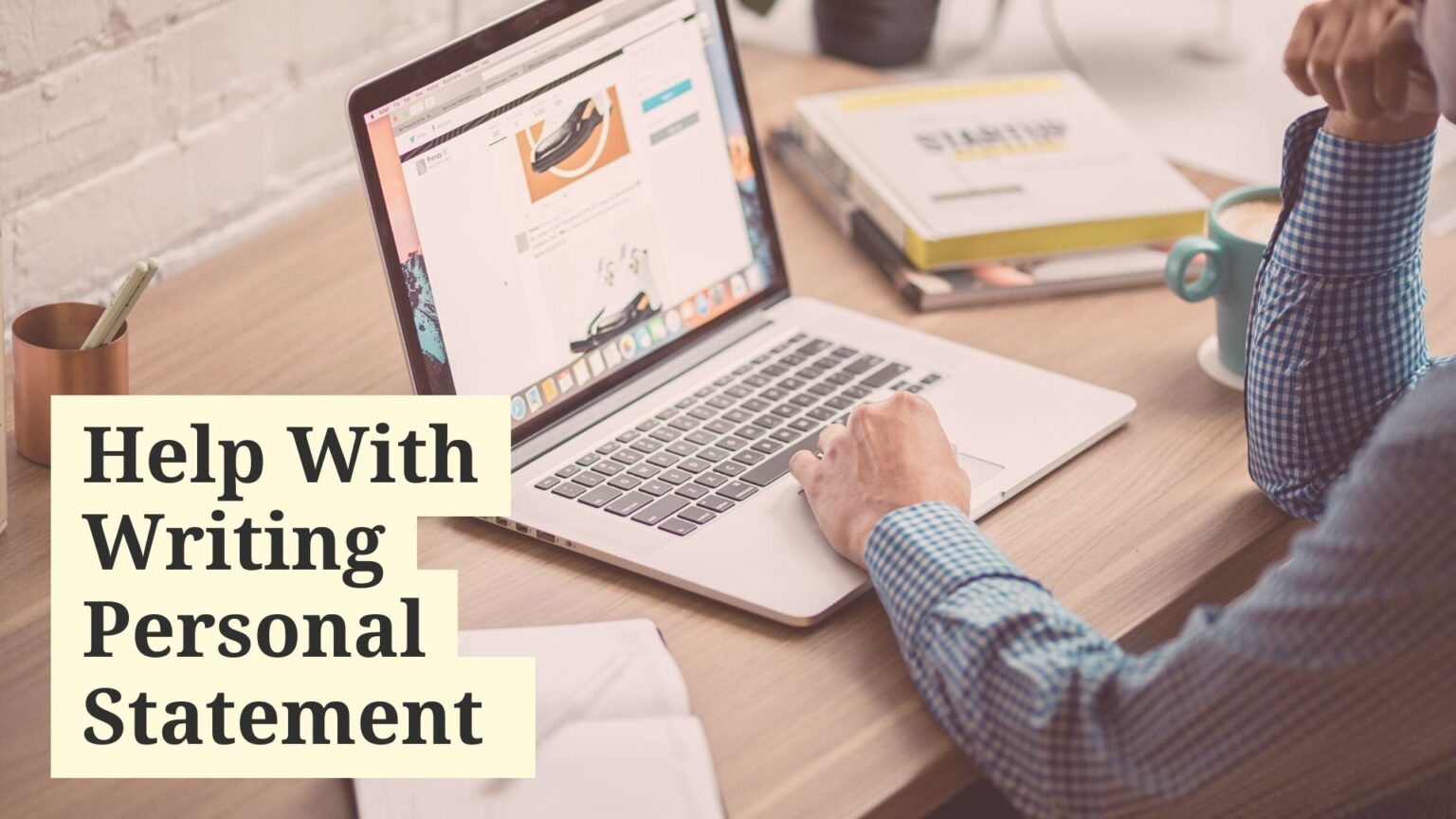 The 8 Best Personal Statement Writing Tips For College - FlashLearners