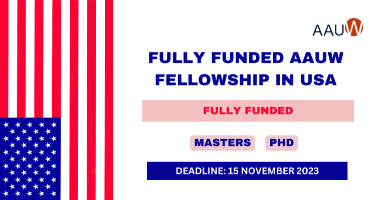 Fully Funded AAUW Fellowship In USA 2024 - FlashLearners