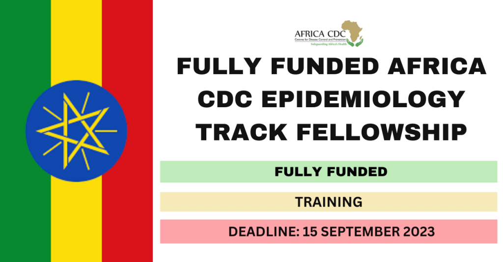 Fully Funded Africa CDC Epidemiology Track Fellowship 2026 - FlashLearners