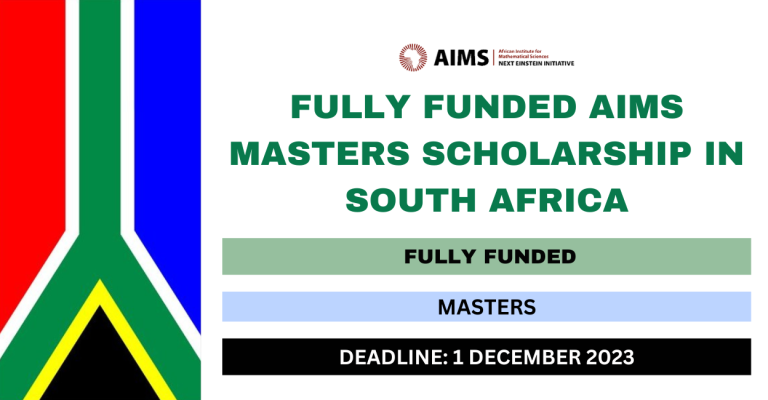 Fully Funded AIMS Masters Scholarship In South Africa 2026 - FlashLearners