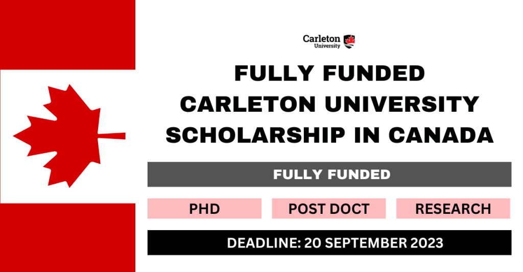 Fully Funded Carleton University Scholarship In Canada 2026 - FlashLearners