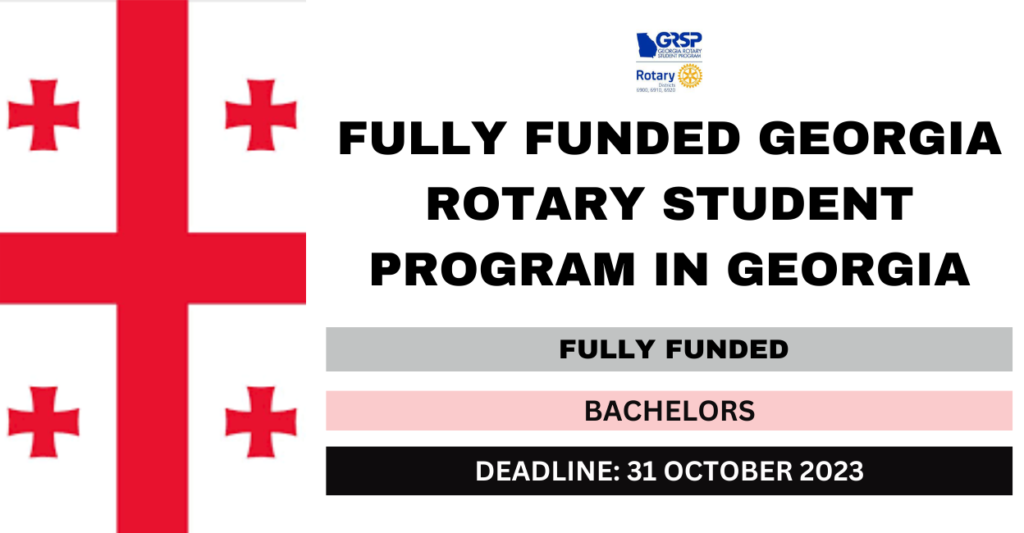 Fully Funded Georgia Rotary Student Program In Georgia 2026 - FlashLearners