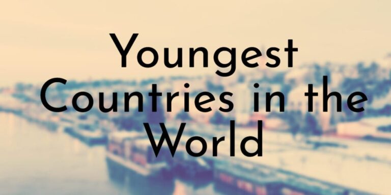 The World's Top 10 Youngest Countries - FlashLearners